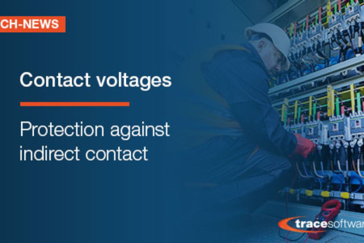 CONTACT VOLTAGES – PROTECTION AGAINST INDIRECT CONTACT