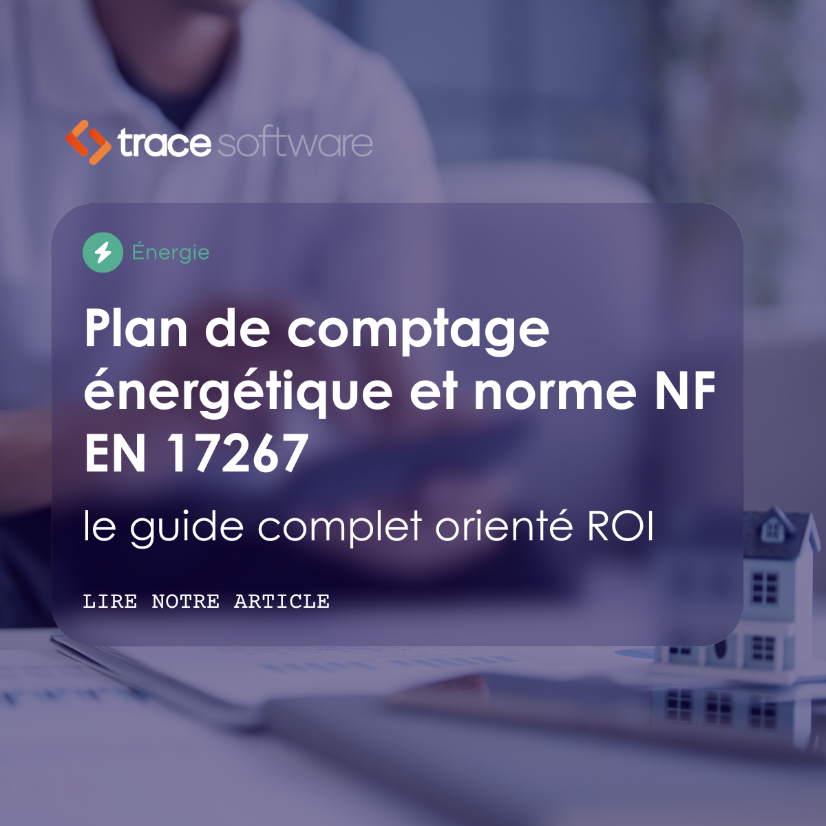 Plan de comptage énergétique et norme NF EN 17267